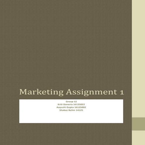 Marketing assignment 1 group12 | PDF