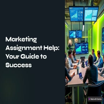 The Ultimate Guide to Marketing Assignment Mastery | PDF