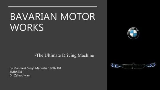 Bmw slides powerpoint presentation | PPTX | Automotive Industry ...