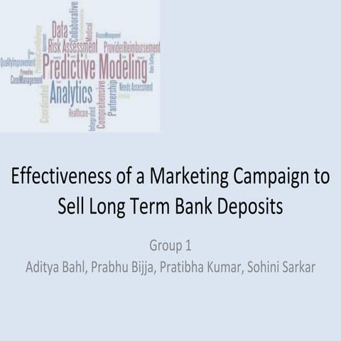 Marketing campaign to sell long term deposits | PPT