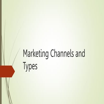 Marketing Channels and Types.pptx