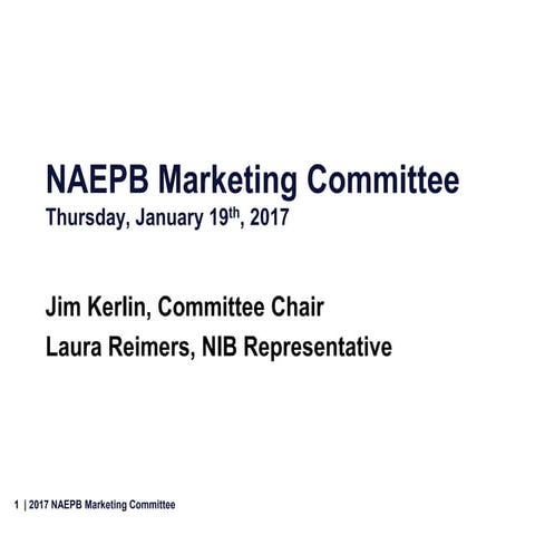 NAEPB Marketing Committee presentation revised | PPTX