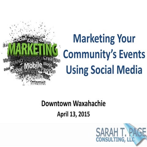 Marketing Community Events Using Social Media | PPTX | Social ...