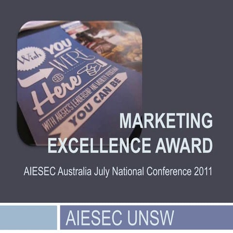 AIESEC UNSW Marketing Excellence Award | PPTX | Business Expos ...