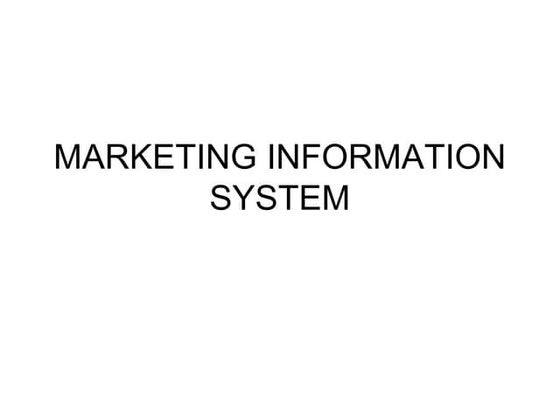 Marketing information system | PPTX
