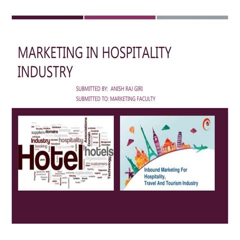 Marketing in hospitality industry | PPTX