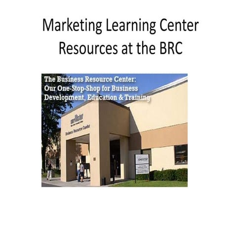 Marketing learning center resources at the brc | PPT