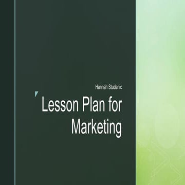 Marketing lesson plan for marketing mix- college freshman | PPTX