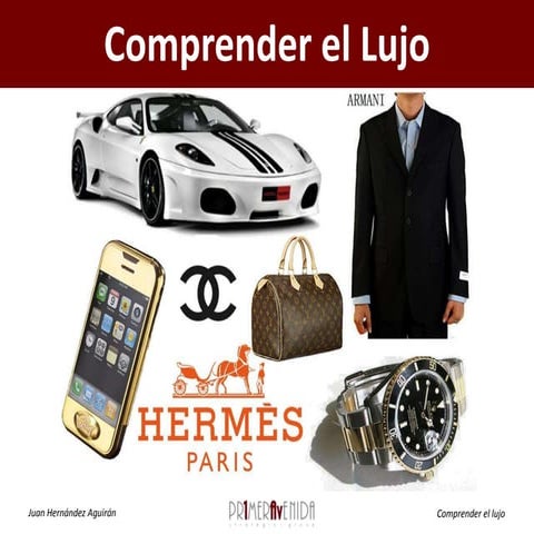 Comprender el Lujo | PPTX