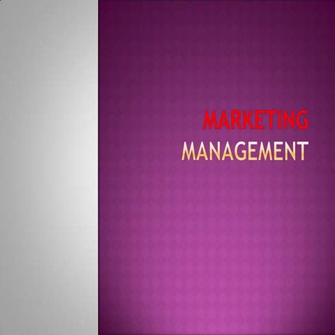 Marketing Management | PPTX