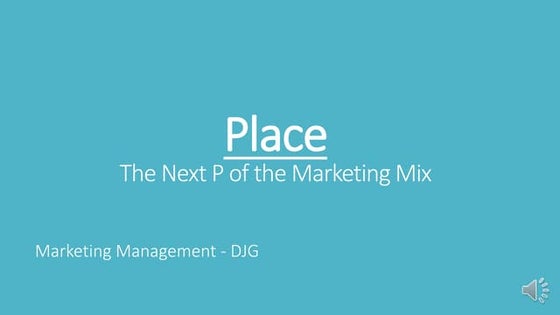 marketing Mix Place.pptx_marketing mgmt. | PPT