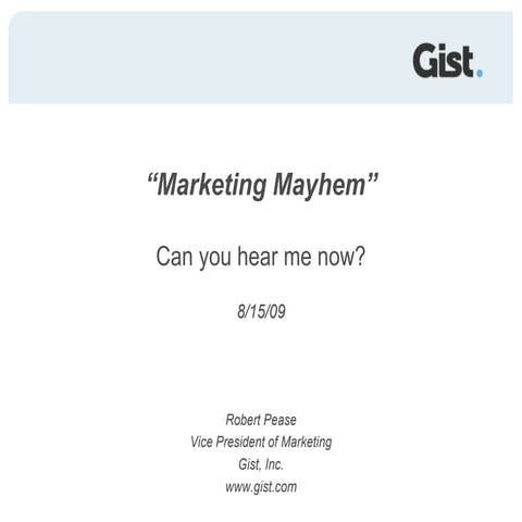 Marketing Mayhem - Can You Hear Me Now? | PPTX