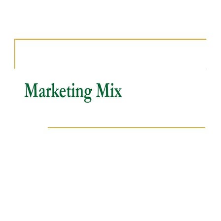 Marketing mix | PPT