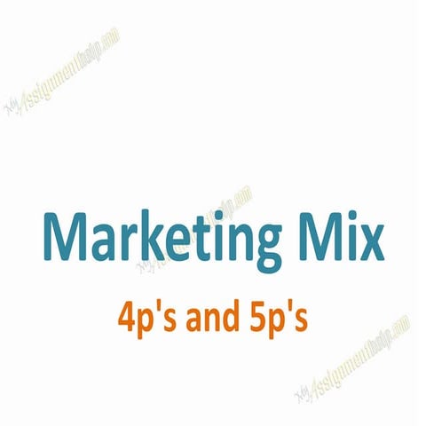 Marketing mix 4P's and 5P's | PPTX