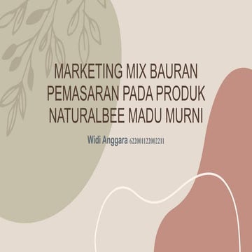 MARKETING MIX BAURAN PEMASARAN PADA PRODUK NATURALBEE MADU MURNI .pptx