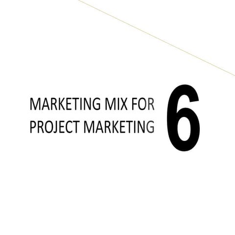 Marketing mix for project marketing .pptx