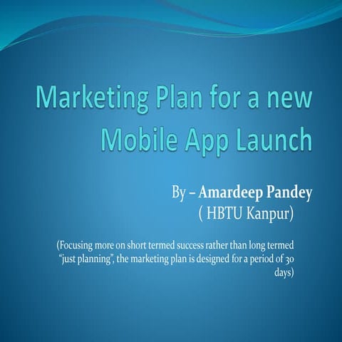 Marketing plan for a new mobile app launch | PPTX