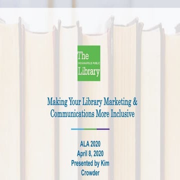 Making Your Library Marketing More Inclusive (April 2020) | PPTX