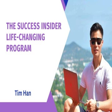 Empower Your Life with The Success Insider Program by Tim Han | PDF