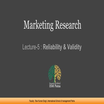 Marketing research lecture-5-reliability_validity | PPTX