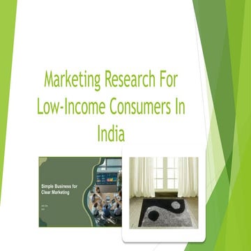 Marketing Research For Low-Income Consumers In India.pptx