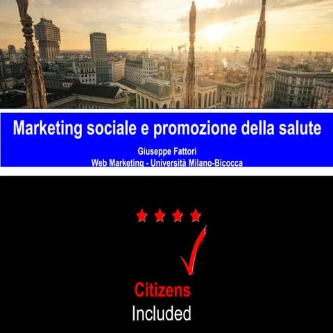 Marketing sociale e promozione della salute. Presentato all'interno del ...