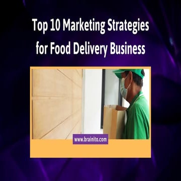 Marketing Strategies for Food Delivery Business | PDF