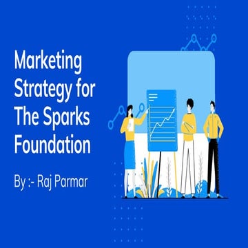 Marketing strategy for the sparks foundation (1) | PPT