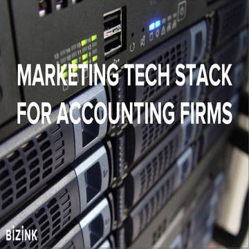 Marketing tech stack for accounting firms | PPT