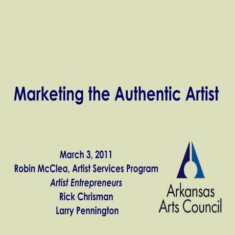 Marketing the authentic artist final | PPT