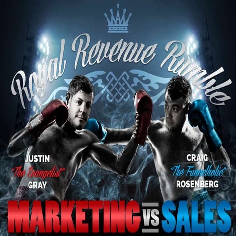 Royal Revenue Rumble - Sales vs. Marketing! | PPTX