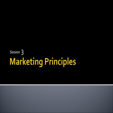 Marketing workshop session (2)marketing principles | PPT