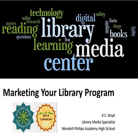 Marketing Your Library! | PPT