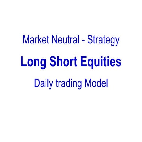 Market neutral model daily model - long short | PDF