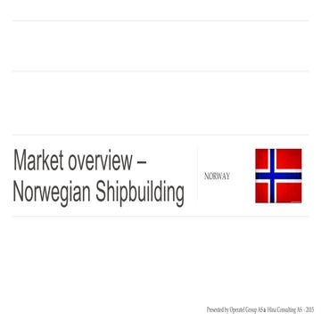 Norwegian shipbuilding, Market overview 2015 | PDF