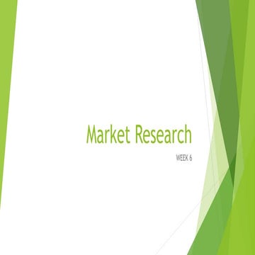 Market Research WEEK 6 LESSON PLAN .pptx