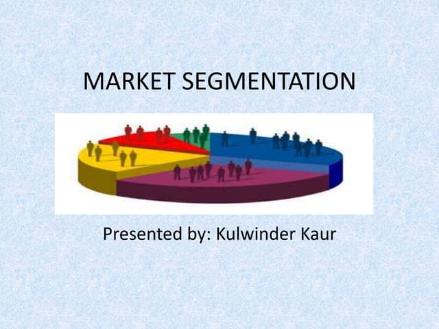 Market Segmentation PPT | PPTX