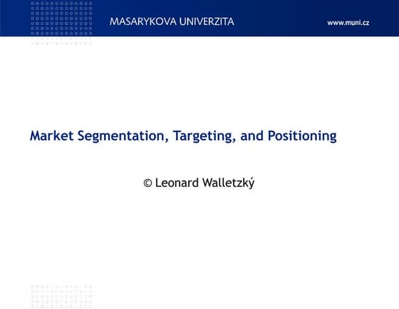 Market Segmentation, Targeting and Positioning | PPT | Marketing and Advertising | Business