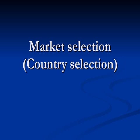 Market selection | PPT