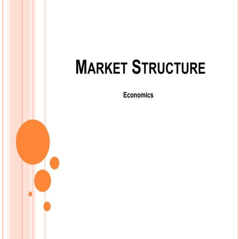 Market structure | PPTX