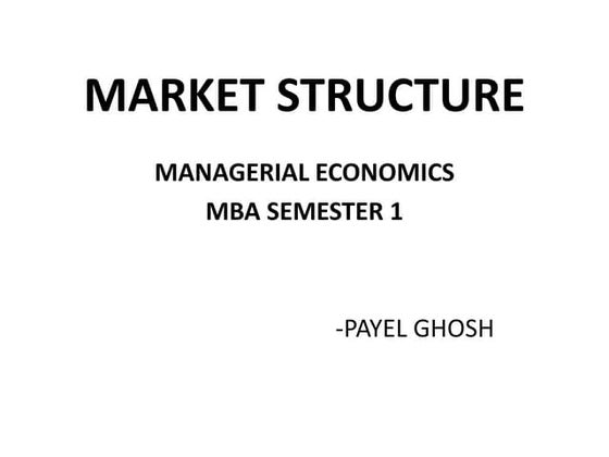 Economics - Market Structure | PPT