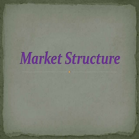 Market structure | PPT