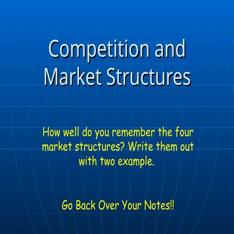 Market_Structure_Notes Powerpoint presentation | PPT