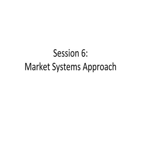 Market Systems Approach | PDF