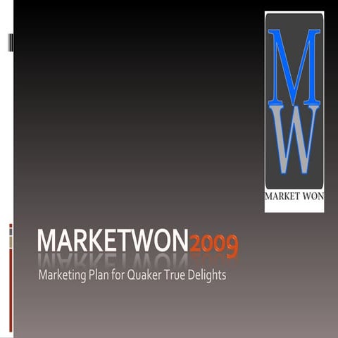 Market Won Quaker True Delights Presentation | PPT