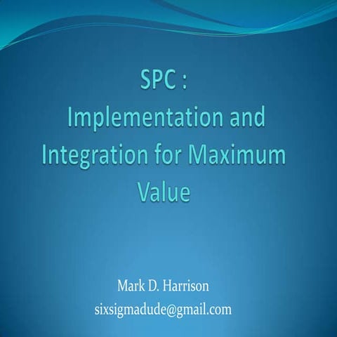 Mark Harrison SPC Implementation | PPTX