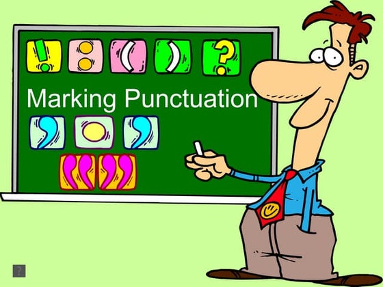 Punctuation Marks - When to Use Them.pptx