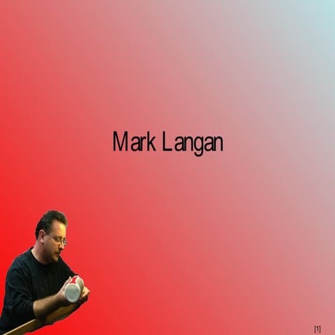 Mark langan | PPT