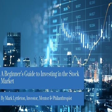 Mark Lyttleton - A Beginner’s Guide to Investing in the Stock Market | PDF