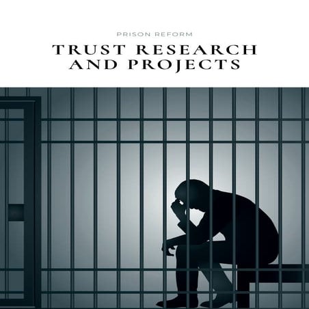 Prison Reform Trust Research and Projects | PDF | Crime & Harmful Acts ...
